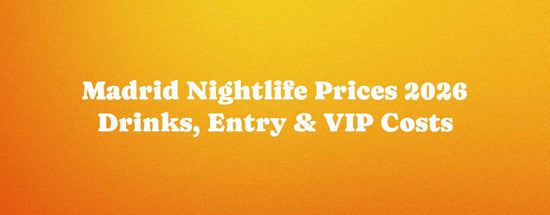 Madrid Nightlife Prices 2026 – Drinks, Entry & VIP Costs | MADRID PROMOTER